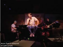 Aaron Tveit Gets Personal Onstage at Café Carlyle - PressReader