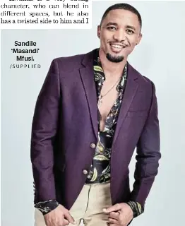 Masandi thirdtime lucky as he joins Uzalo - PressReader