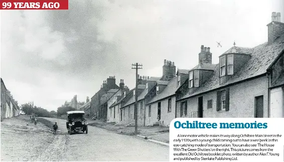 99 YEARS AGO Ochiltree memories - PressReader