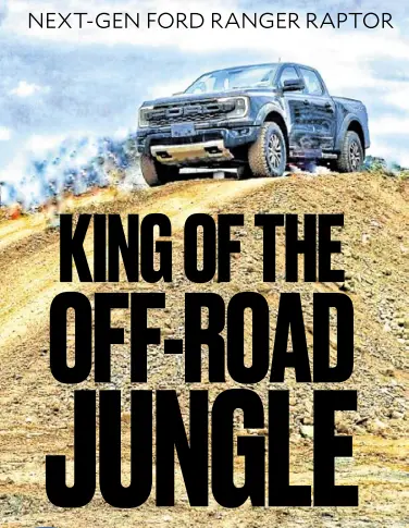 KING OF THE OFF-ROAD JUNGLE - PressReader