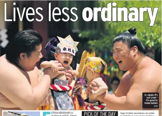 EXTRAORDIN­ARY RITUALS - PressReader