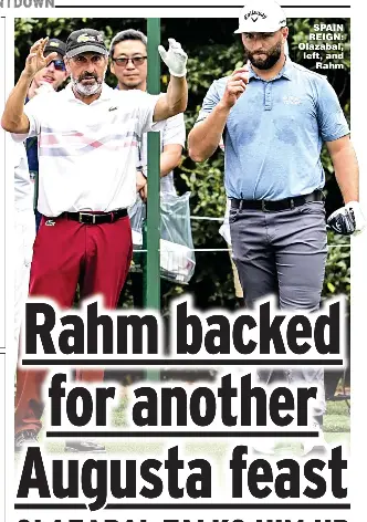 Rahm backed for another Augusta feast - PressReader