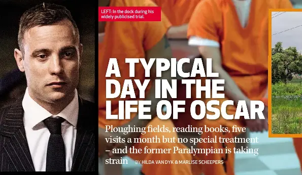 Oscar’s life behind bars - PressReader