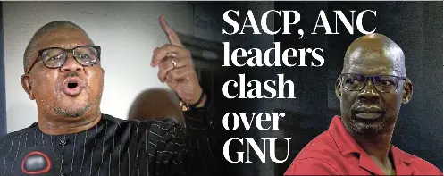 SACP, ANC leaders clash over GNU - PressReader