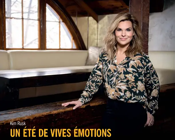 Kim Rusk: un été de vives émotions - PressReader