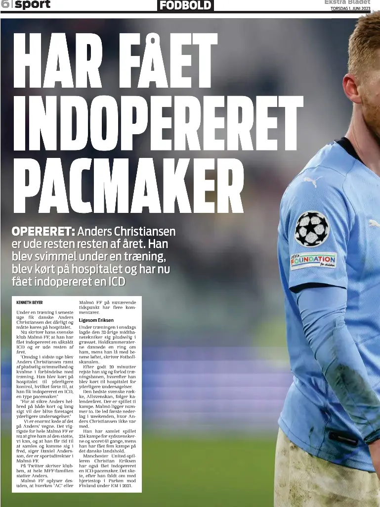 HAR FÅET INDOPERERE­T PACMAKER - PressReader