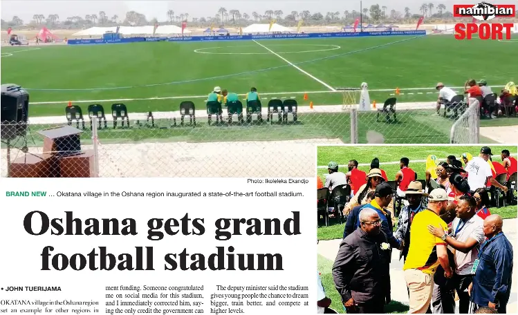 Oshana gets grand football stadium - PressReader