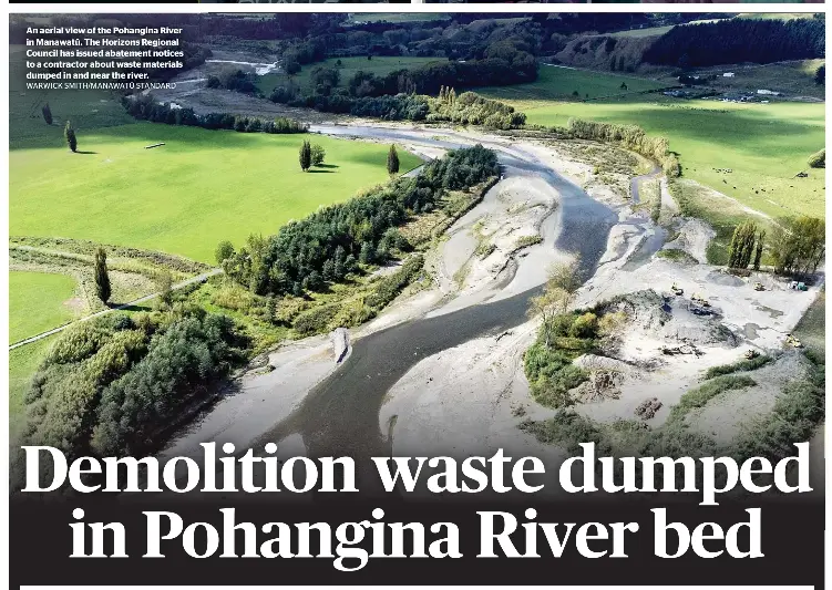 Demolition waste dumped in Pohangina River bed - PressReader
