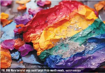 FBI, DHA Warn Terrorist Orgs Could Target Pride Month Events - PressReader