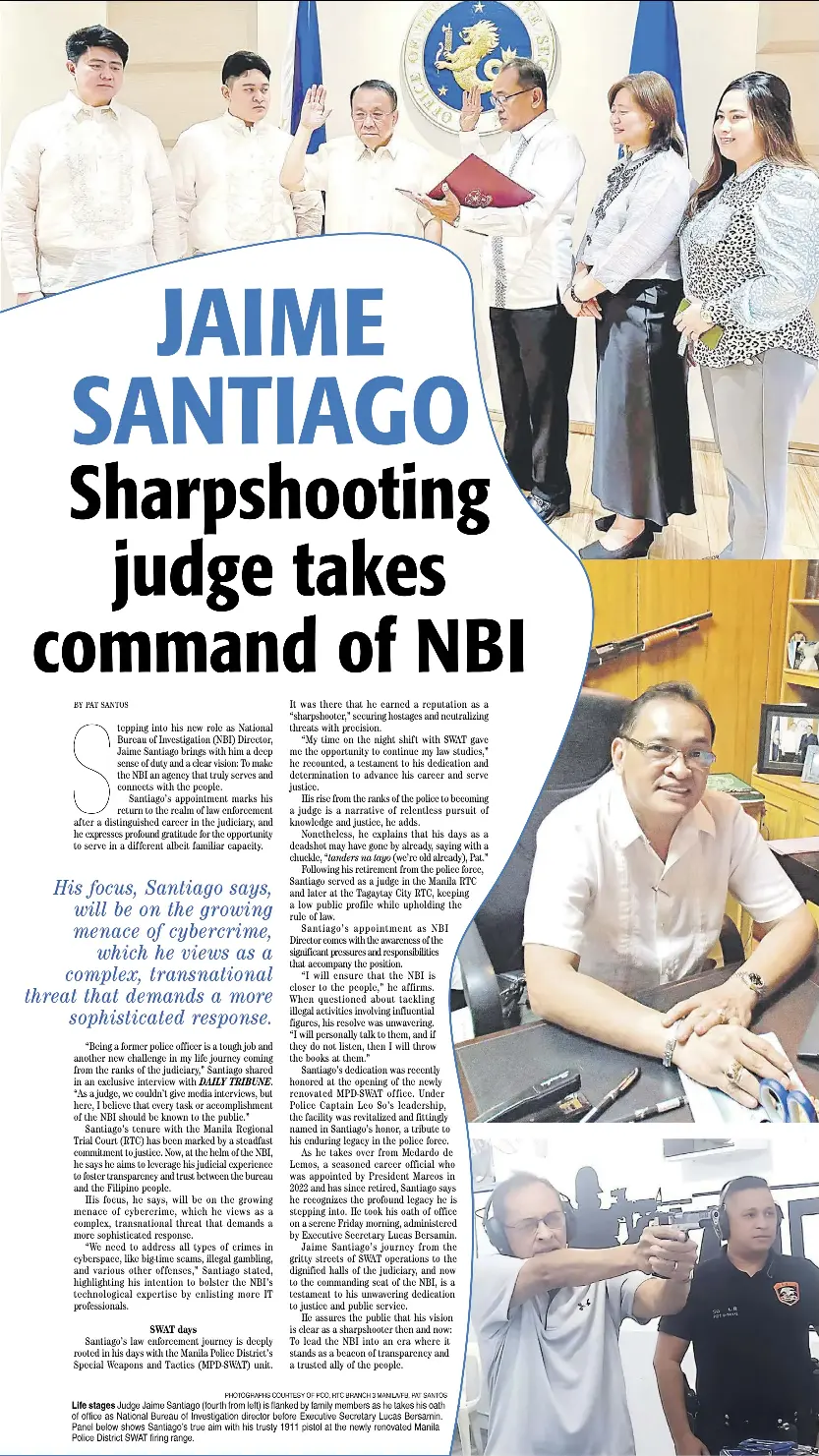 JAIME SANTIAGO Sharpshoot­ing judge takes command of NBI - PressReader