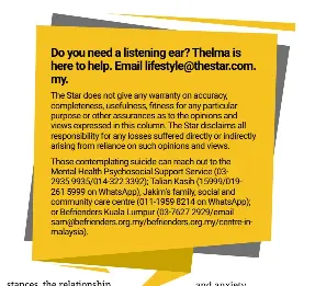Do you need a listening ear? Thelma is here to help. Email lifestyle@thestar.com. my. - PressReader