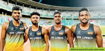 Sri Lanka men’s 4x400m relay team win silver in India meet - PressReader