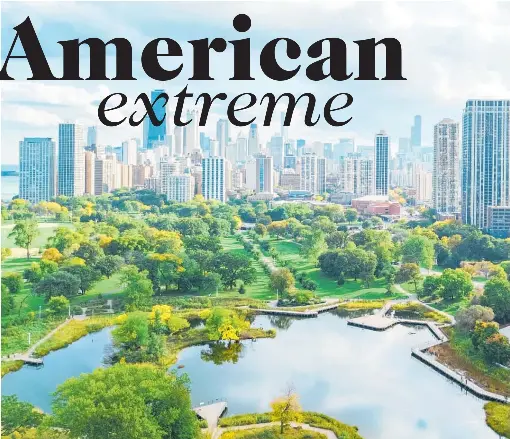 The American extreme - PressReader