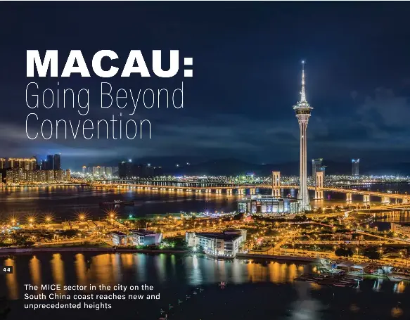 MACAU: Going Beyond Convention - PressReader