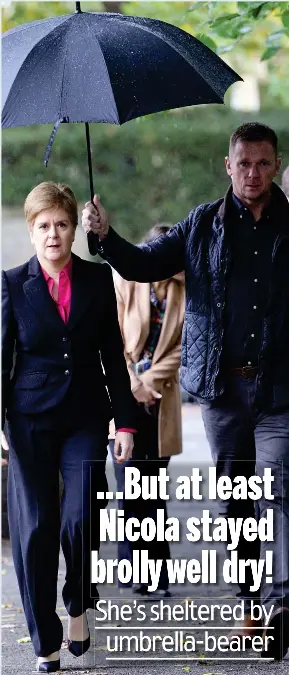 ...But at least Nicola stayed brolly well dry! - PressReader