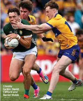 Kerry make heavy work of seeing off plucky Clare - PressReader