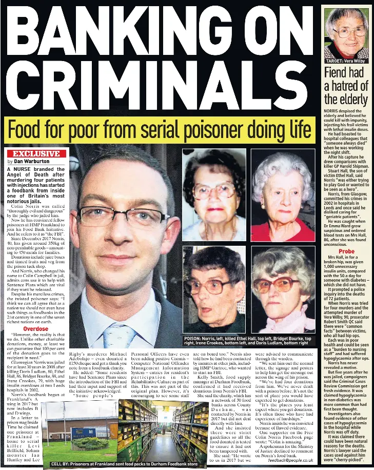 BANKING ON CRIMINALS Food for poor from serial poisoner doing life ...