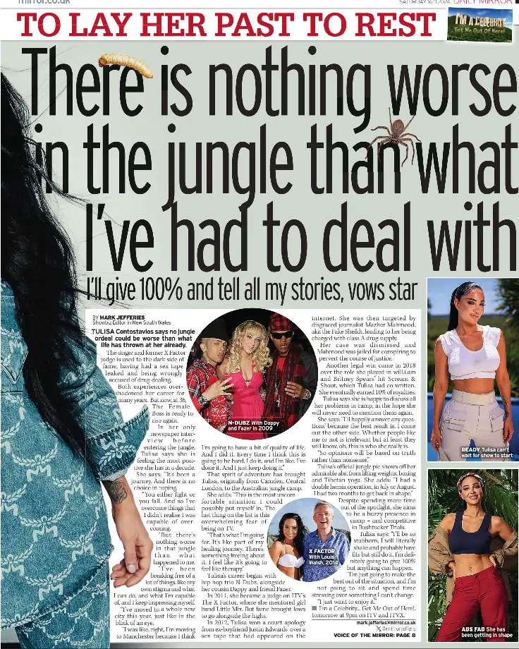 There is nothing worse in the jungle than what I’ve had to deal with - PressReader