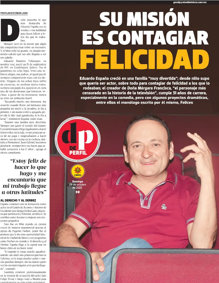 SU MISIÓN ES CONTAGIAR FELICIDAD - PressReader