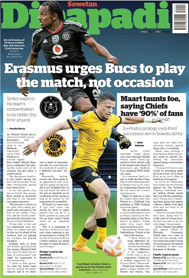 Erasmus urges Bucs to play the match, not occasion - PressReader