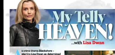 My Telly HEAVEN! - PressReader