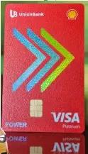 INTRODUCIN­G THE UNIONBANK SHELL POWER CREDIT CARD - PressReader