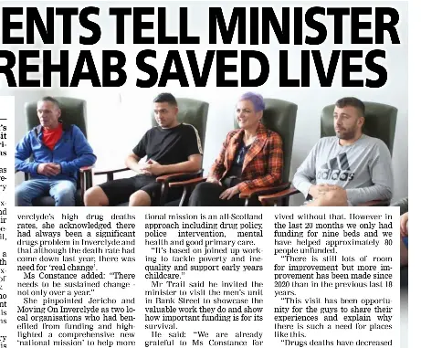 RESIDENTS TELL MINISTER HOW REHAB SAVED LIVES - PressReader