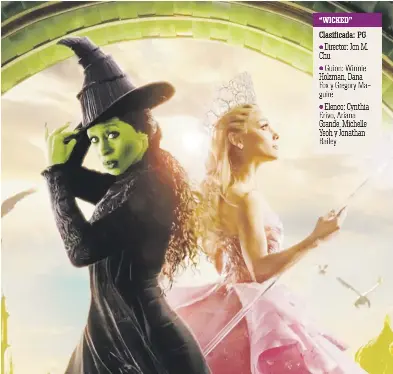 La magia detrás de “Wicked” - PressReader