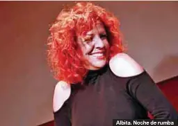 Albita, “Una mujer que canta”, el Auditorio - PressReader