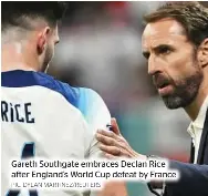 Rice, Maguire back Southgate to stick with England - PressReader