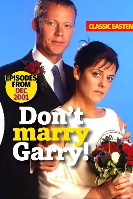 Don’t marry Garry! - PressReader