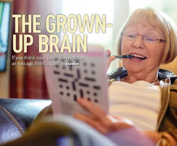 THE GROWNUP BRAIN - PressReader