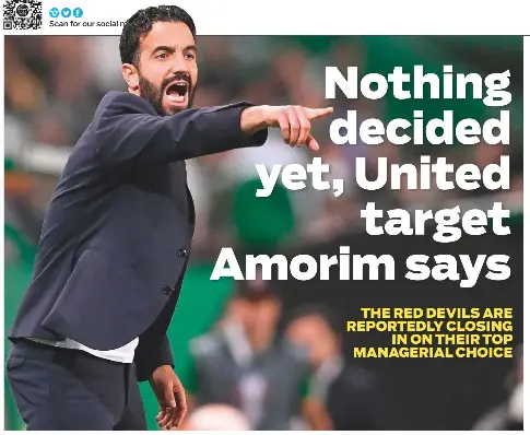 Nothing decided yet, United target Amorim says - PressReader