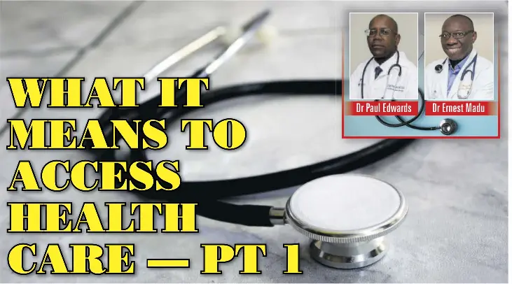 ACCESSING HEALTH CARE - PressReader
