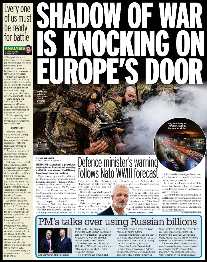 SHADOW OF WAR IS KNOCKING ON EUROPE’S DOOR - PressReader