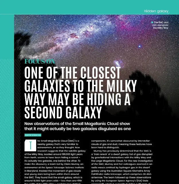ONE OF THE CLOSEST GALAXIES TO THE MILKY WAY MAY BE HIDING A SECOND GALAXY - PressReader