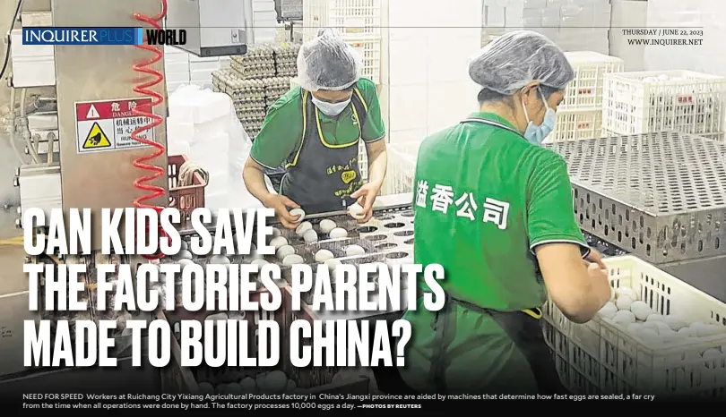 CAN KIDS SAVE THE FACTORIES PARENTS MADE TO BUILD CHINA? - PressReader