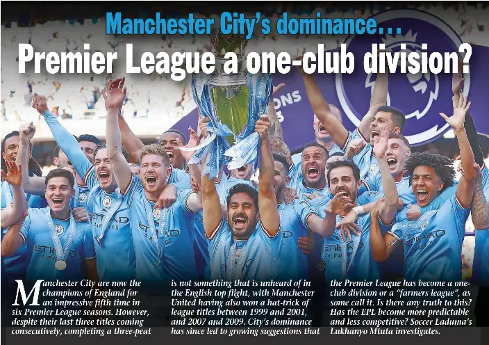 Manchester City’s Premier League a one-club div ision? - PressReader