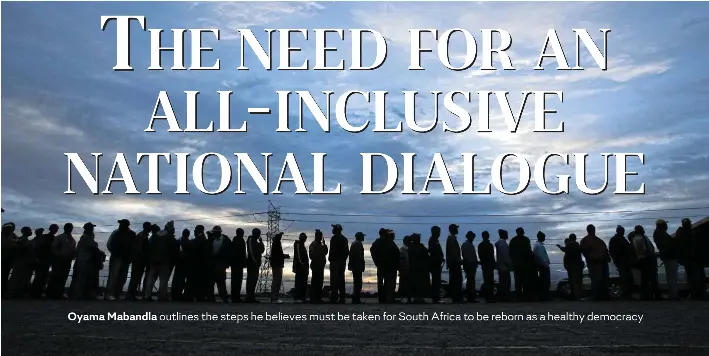 THE NEED FOR AN ALL-INCLUSIVE NATIONAL DIALOGUE - PressReader