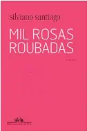 MIL ROSAS ROUBADAS - PressReader