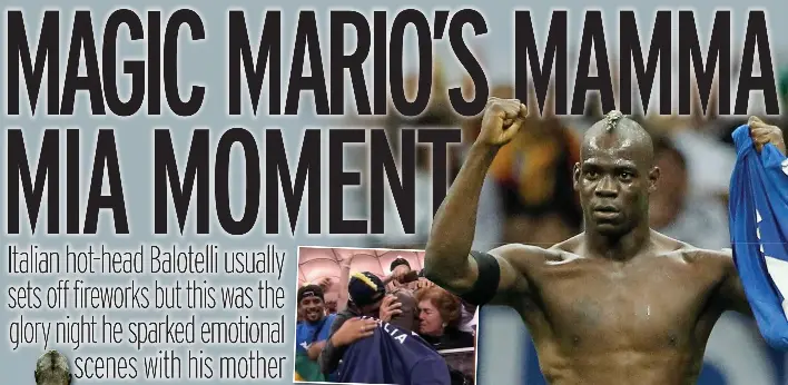 MAGIC MARIO’S MAMMA MIA MOMENT - PressReader