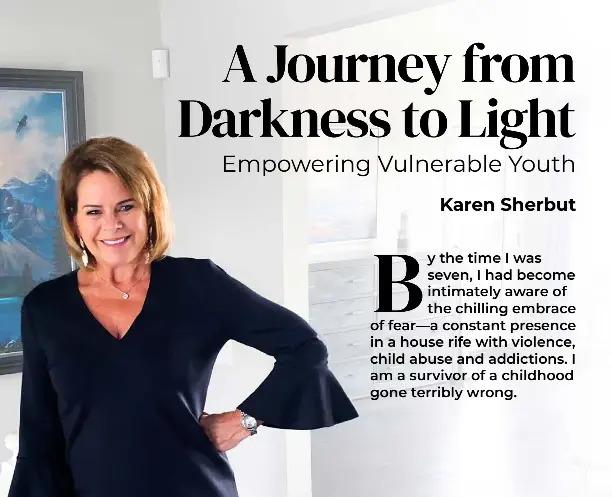 A Journey from Darkness to Light Empowering Vulnerable Youth - PressReader