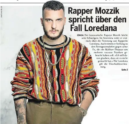 Rapper Mozzik spricht über den Fall Loredana - PressReader