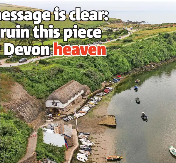The message is clear: Don’t ruin this piece of our Devon heaven - PressReader