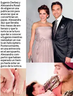 EUGENIO DERBEZ Y ALESSANDRA ROSALDO REVELARON QUE SERÍAN PAPÁS - PressReader