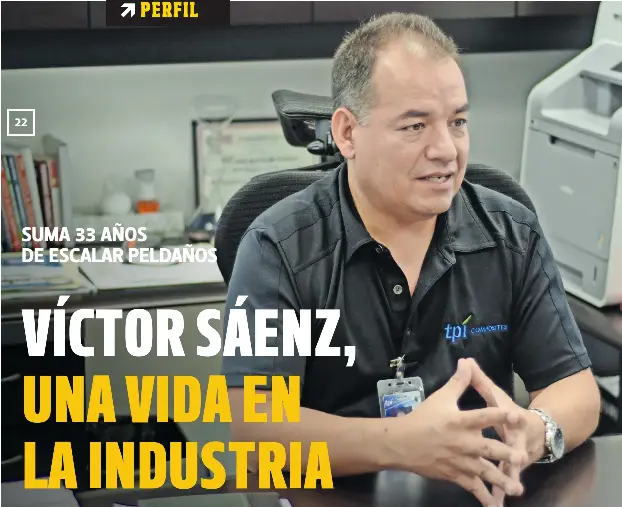 VÍCTOR SÁENZ, UNA VIDA EN LA INDUSTRIA - PressReader