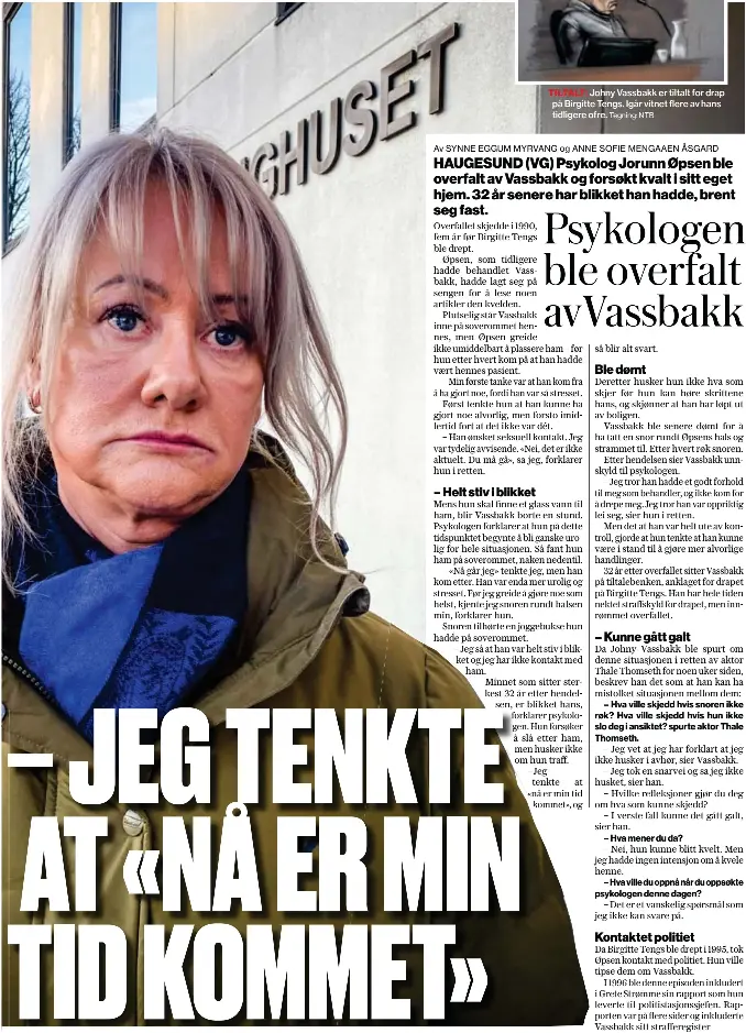 Psykologen ble overfalt avVassbakk - PressReader