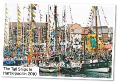Tall Ships sail into Hartlepool - PressReader