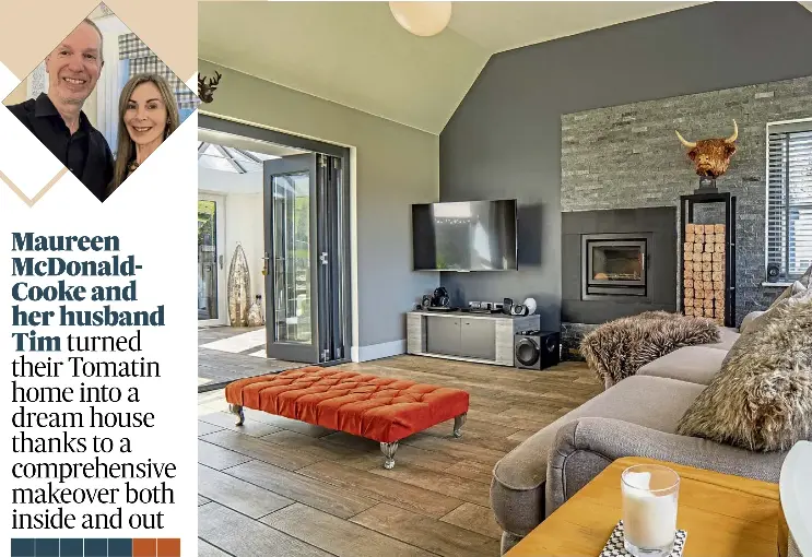 Maureen McDonaldCo­oke and her husband Tim turned their Tomatin home ...