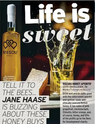 TELL IT TO THE BEES... JANE HAASE IS BUZZING ABOUT THESE HONEY BUYS - PressReader